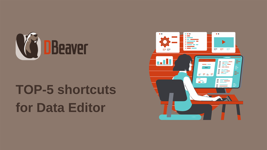 TOP-5 shortcuts for Data Editor