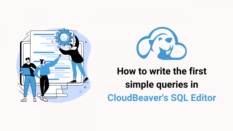 How to write the first simple queries in CloudBeaver's SQL Editor