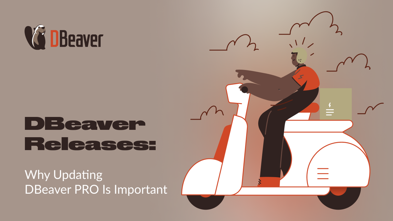 DBeaver Releases: Why Updating DBeaver PRO Is Important