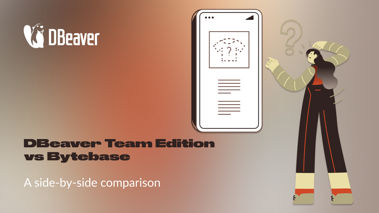 DBeaver PRO | Manage All Your Databases in One Place